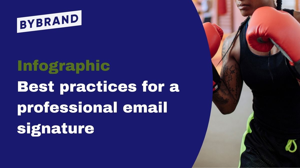Infographic: Best practices for professional email signatures - Bybrand